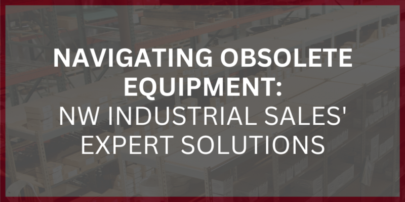 Avoid the Pitfalls of Obsolete Parts in Your Industry